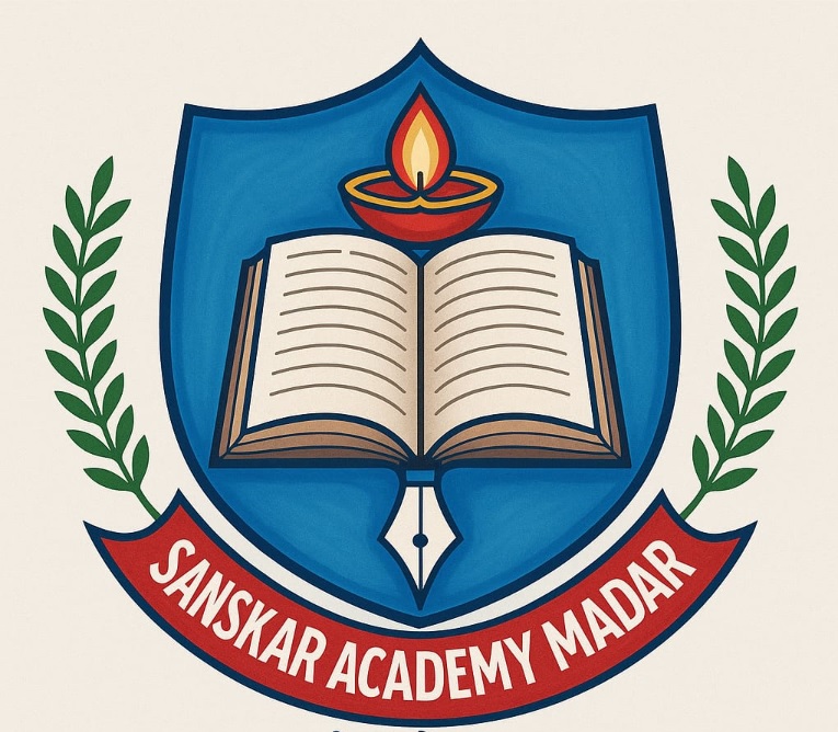 Welcome - SANSKAR ACADEMY MADAR